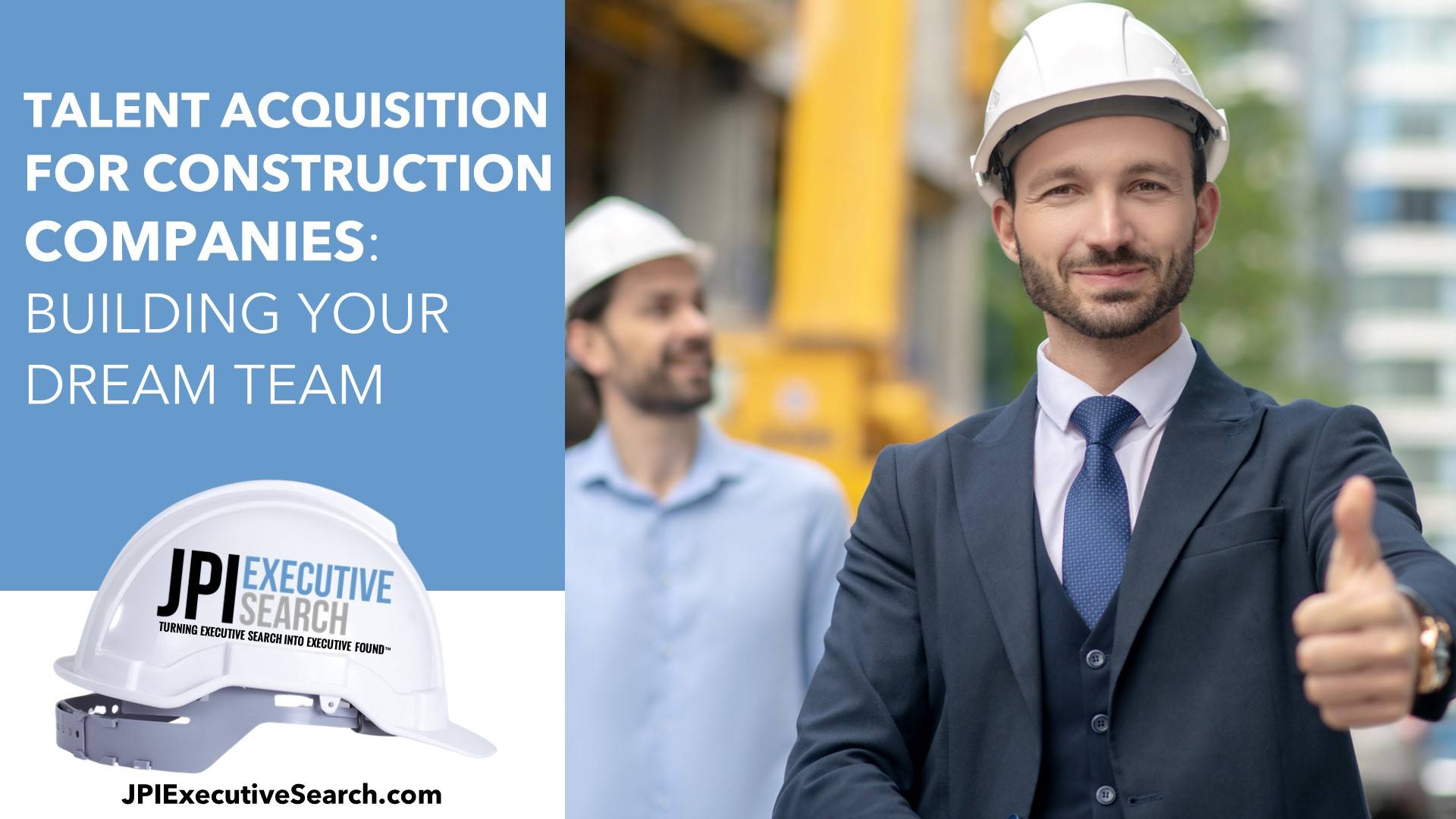 Talent Acquisition for Construction Companies: Building Your Dream Team ...